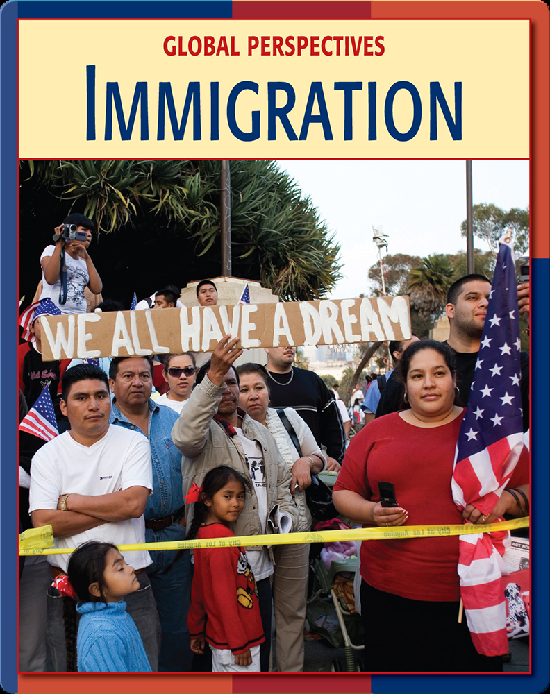 Global Perspectives: Immigration Book by Robert Green | Epic