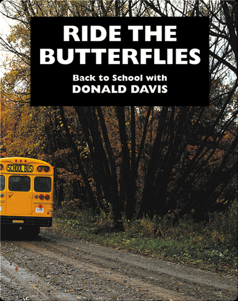 Ride the Butterflies Book by Donald Davis | Epic