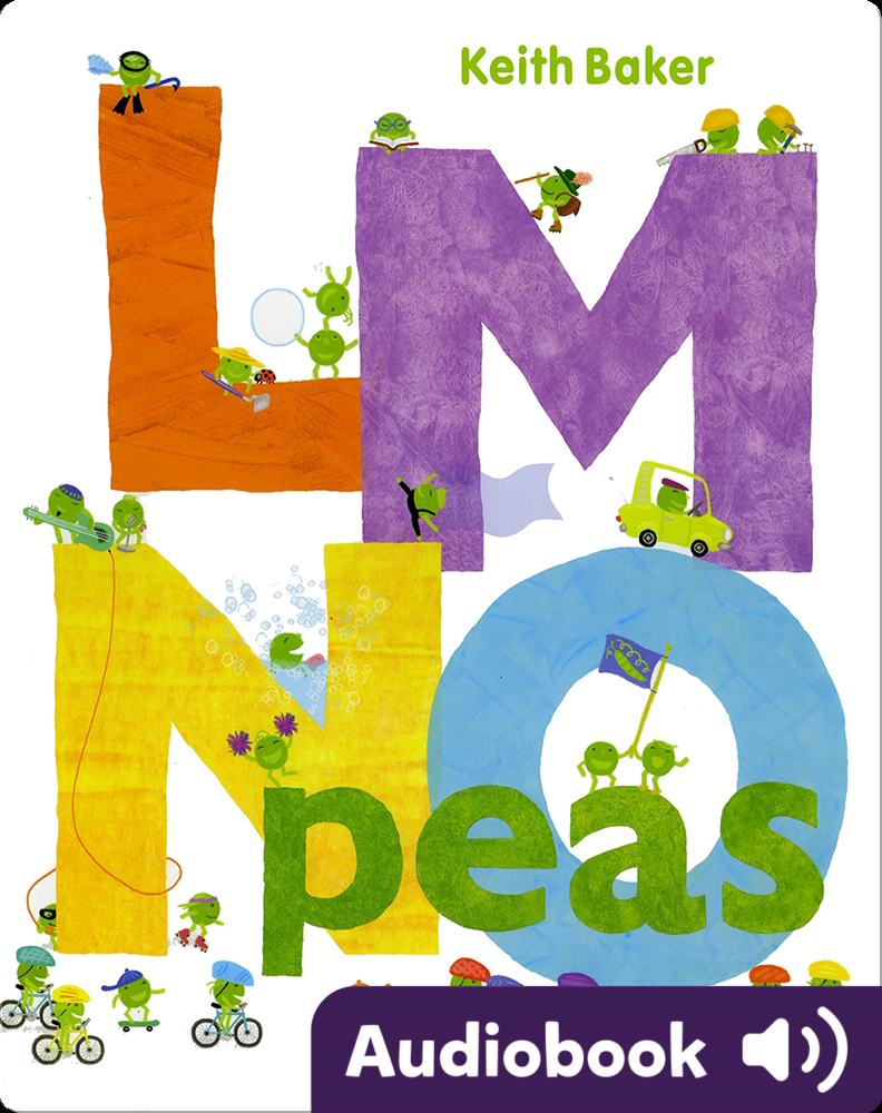 LMNO Peas Children's Audiobook by Keith Baker | Explore this Audiobook ...