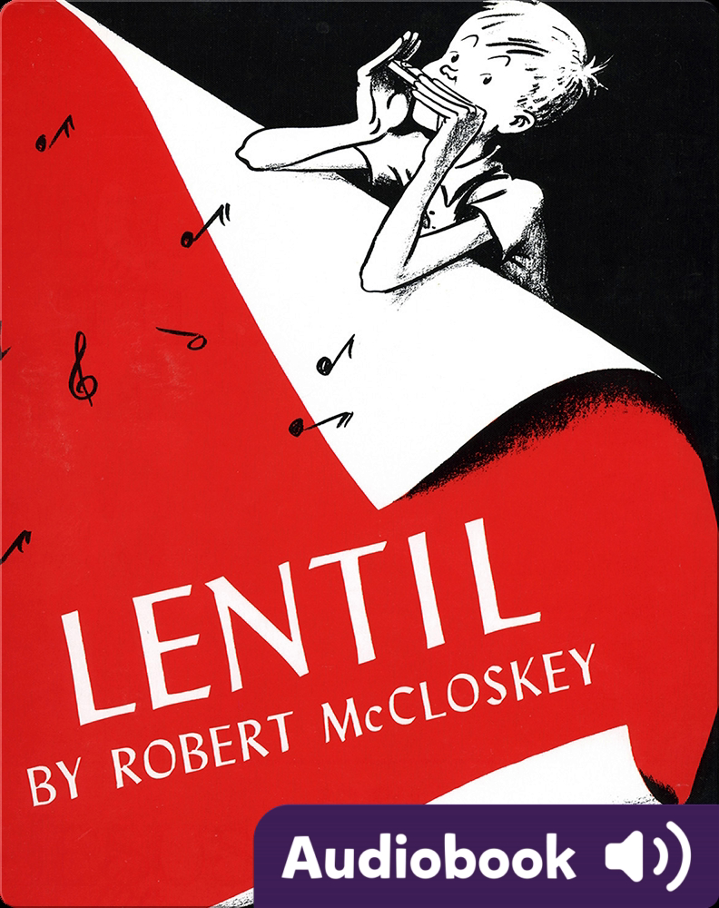 Lentil Children's Audiobook by Robert McCloskey | Explore this ...
