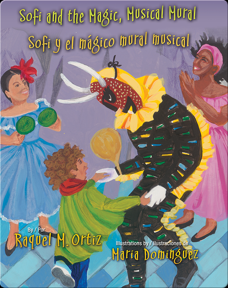 Sofi and the Magic, Musical Mural / Sofi y el mágico mural musical Book ...