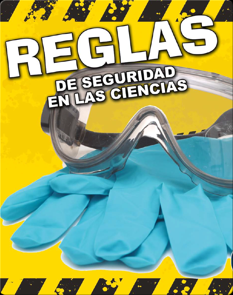 Reglas De Seguridad En Las Ciencias (Science Safety Rules) Book by ...