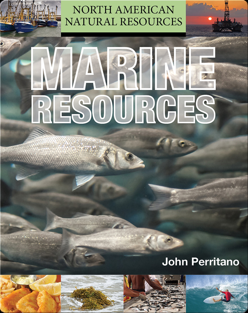 Marine Resources Book by John Perritano | Epic