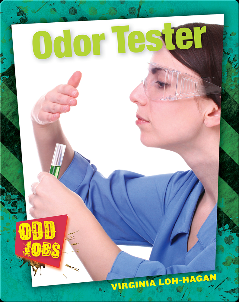Odor Tester Book by Virginia Loh-Hagan | Epic
