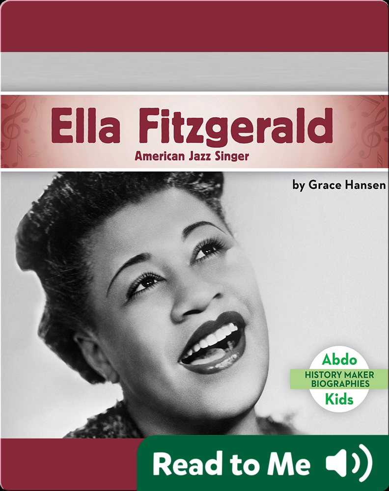 Ella Fitzgerald: American Jazz Singer Book by Grace Hansen | Epic