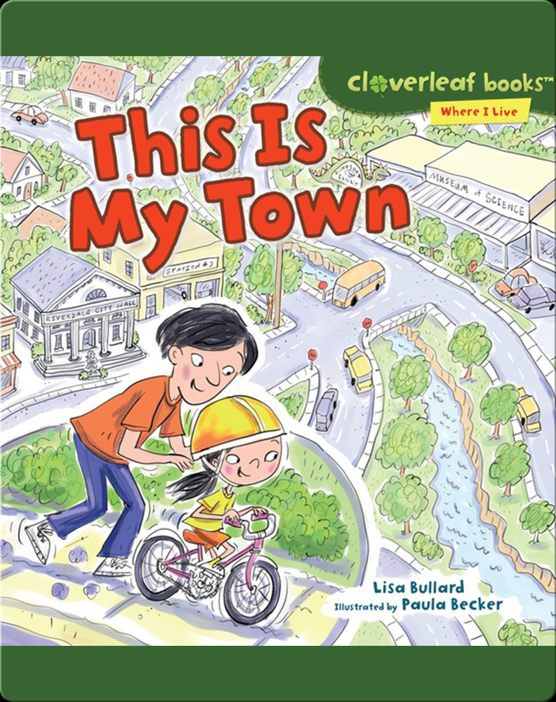 This Is My Town Book by Lisa Bullard | Epic