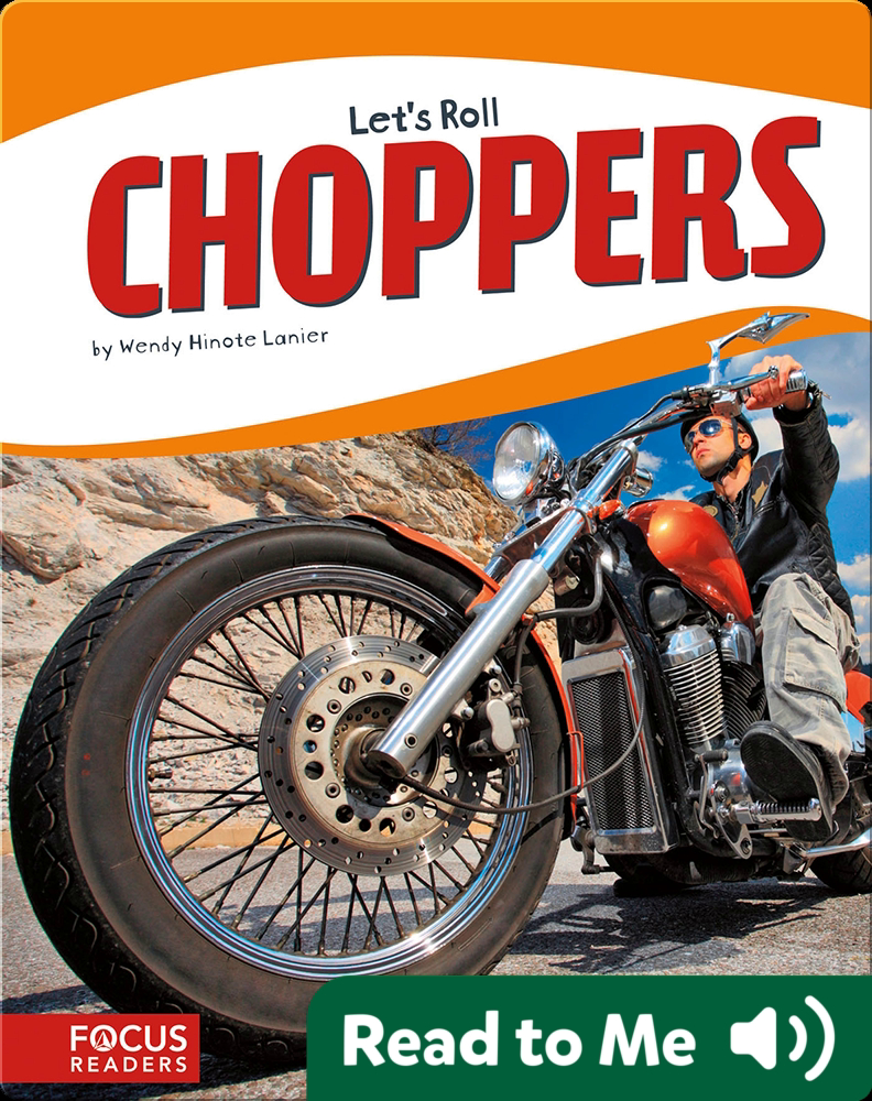 Choppers Book by Wendy Hinote Lanier | Epic