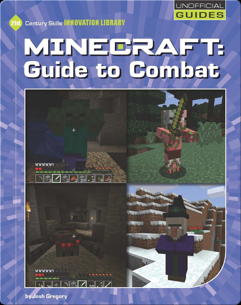Minecraft: Guide to Combat Book by Josh Gregory | Epic