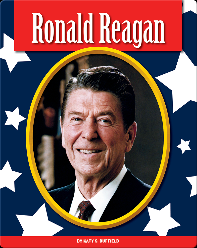 Ronald Reagan Book by Katy S. Duffield | Epic