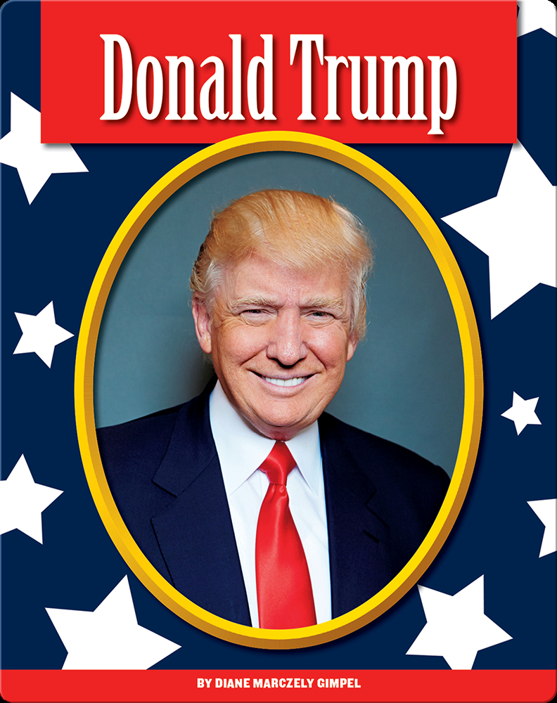 Donald Trump Book by Diane Marczely Gimpel | Epic
