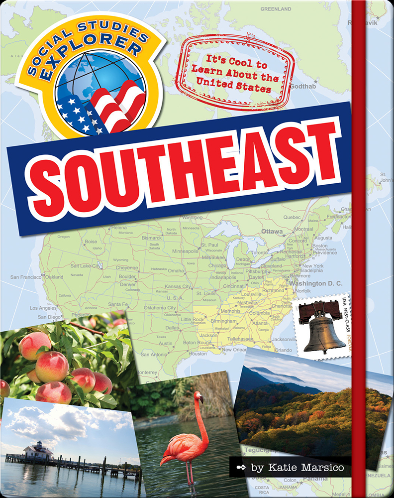 It's Cool to Learn About the United States: Southeast Book by Katie ...