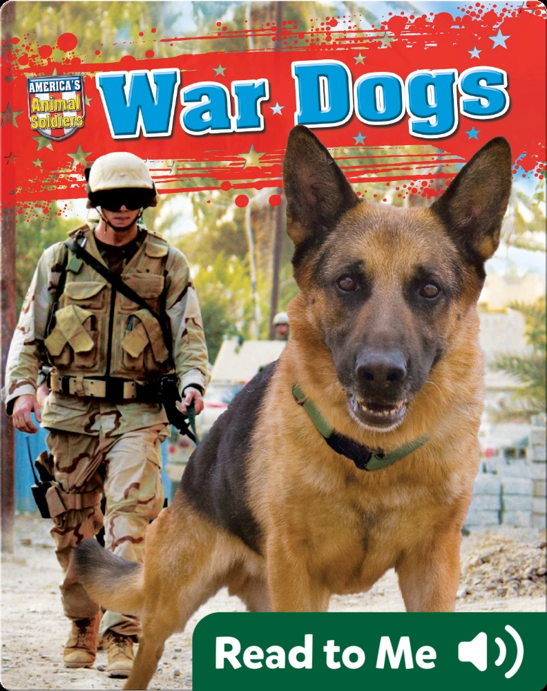 War Dogs Book by Meish Goldish | Epic