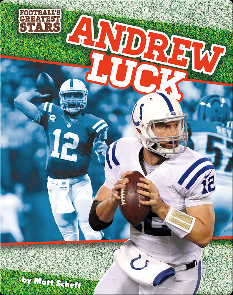 Andrew Luck Book by Matt Scheff | Epic