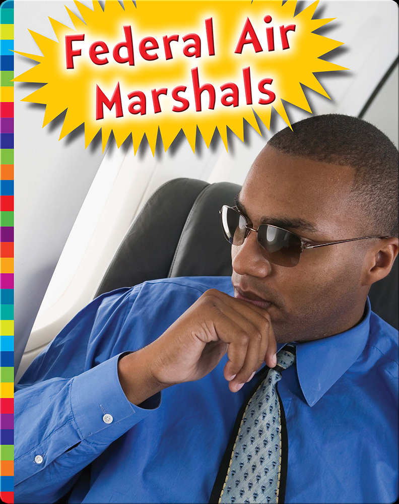 Federal Air Marshals Book by Kirsten W. Larson | Epic