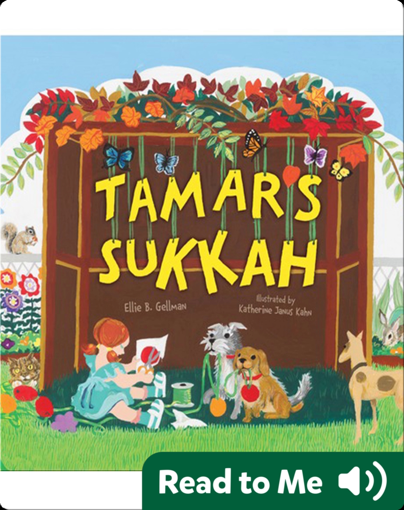 Tamar's Sukkah Book by Ellie B. Gellman | Epic