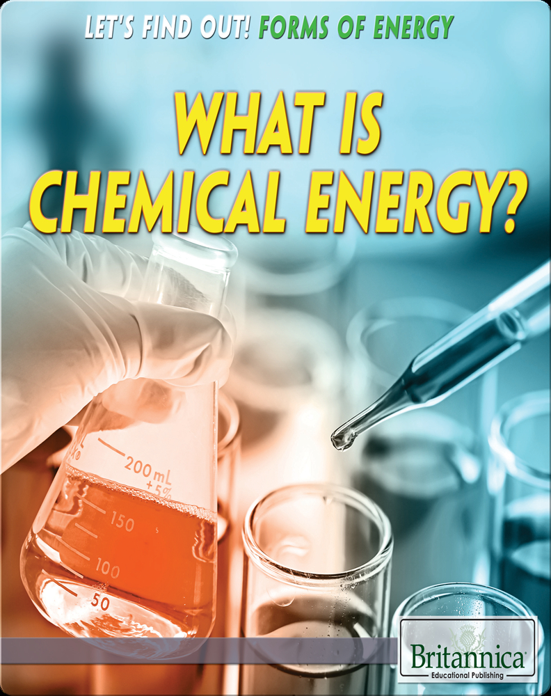 What Is Chemical Energy? Book by Maya Bayden | Epic
