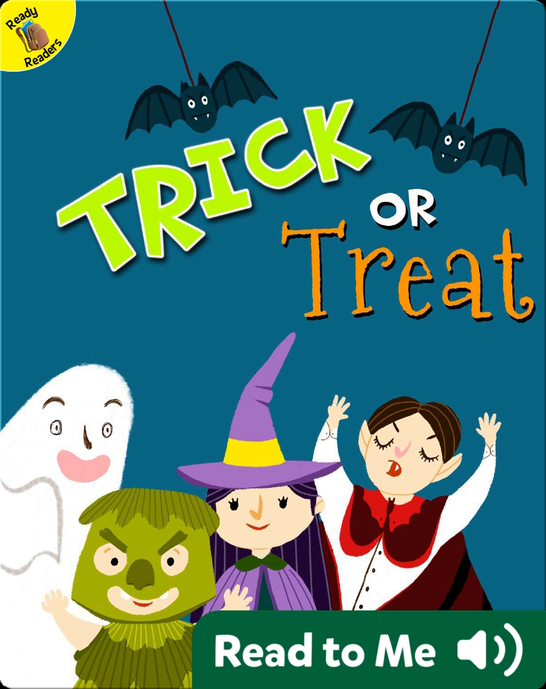 Trick or Treat Book by Robin Wells | Epic