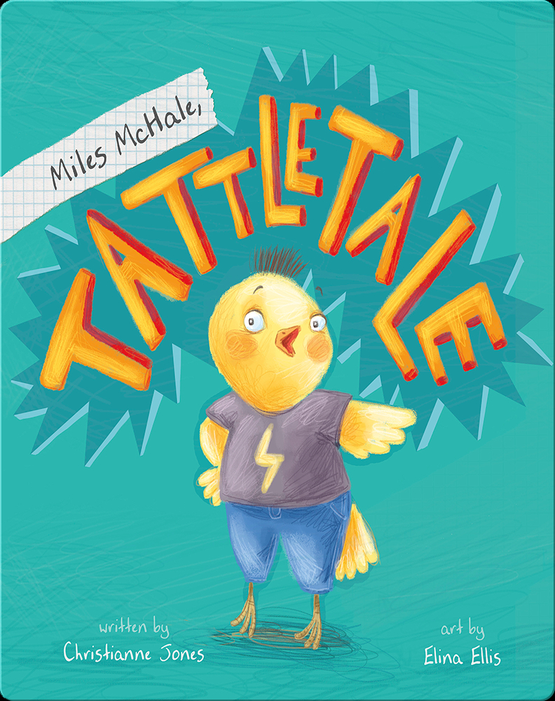 Miles McHale, Tattletale Book by Christianne C. Jones | Epic