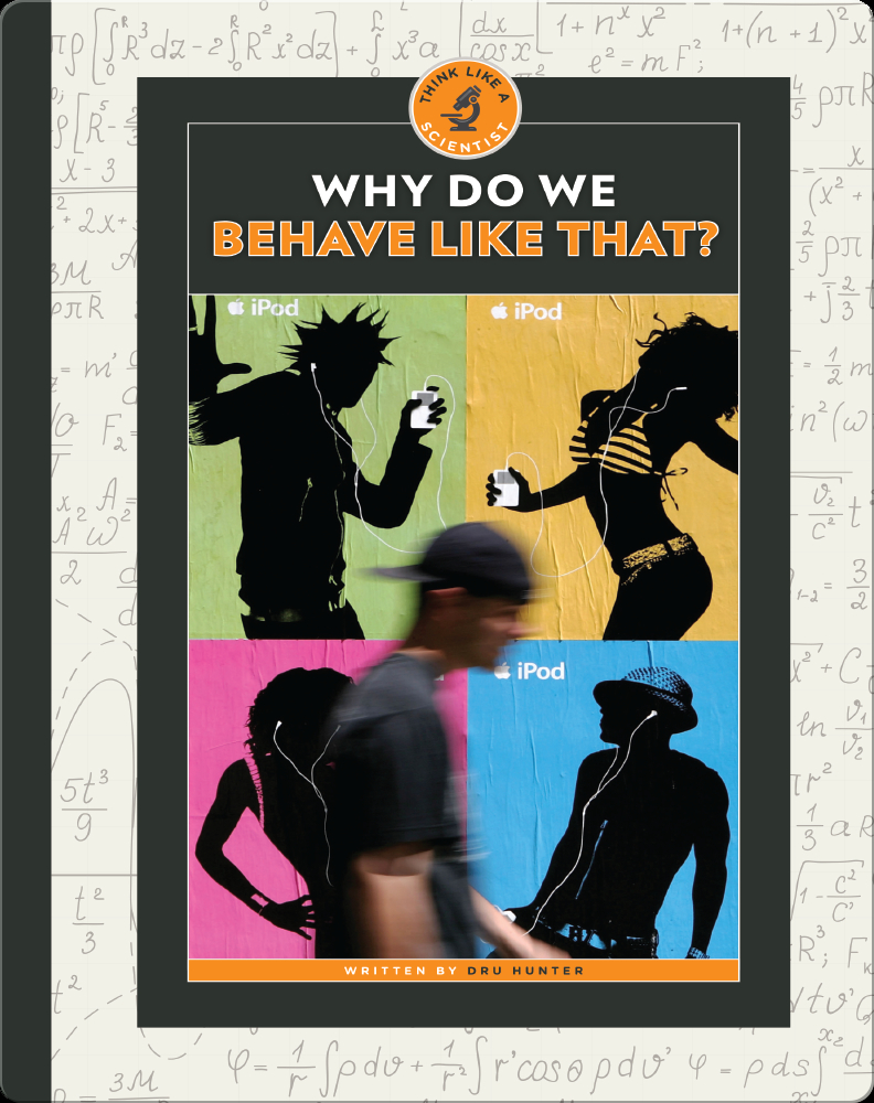 Why Do We Behave Like That? Book by Dru Hunter | Epic
