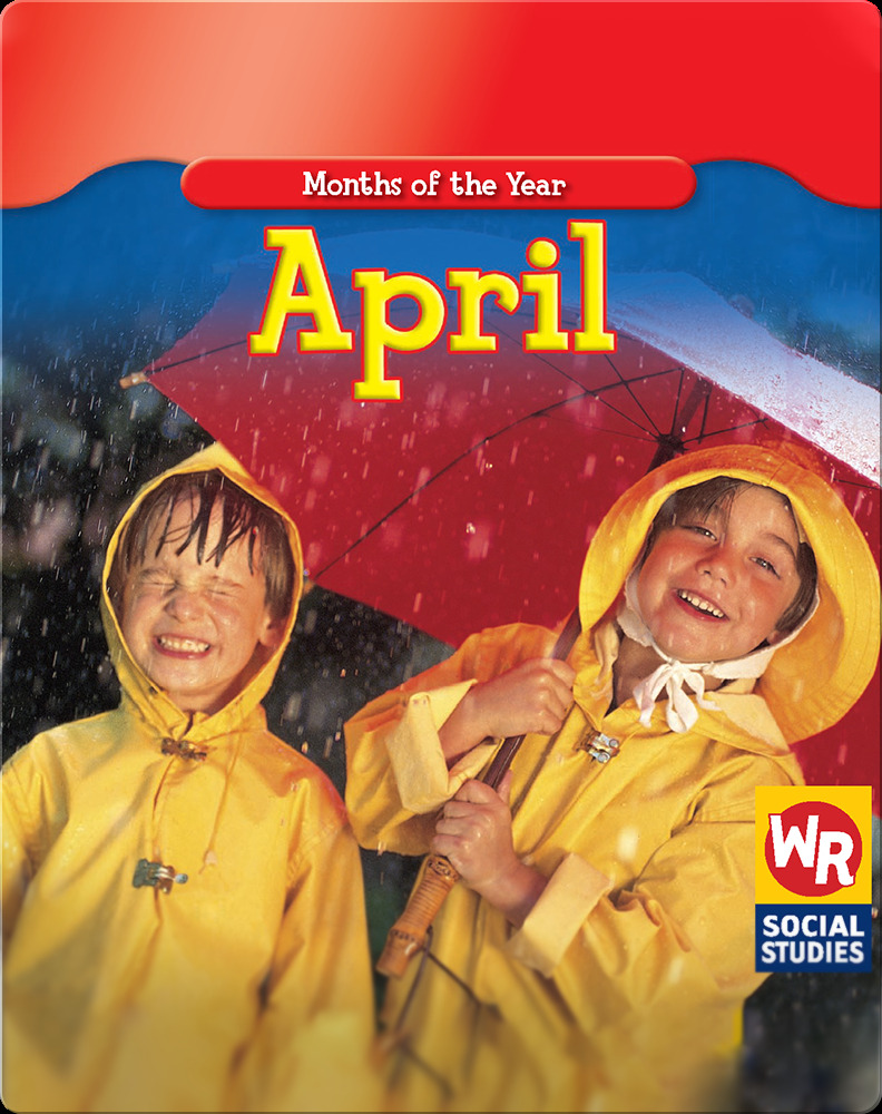 Months of the Year: April Book by Robyn Brode | Epic