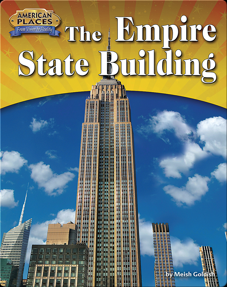 The Empire State Building Book by Meish Goldish | Epic