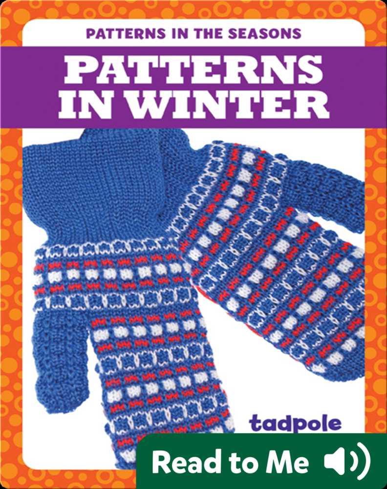 Patterns in Winter Book by Tim Mayerling | Epic
