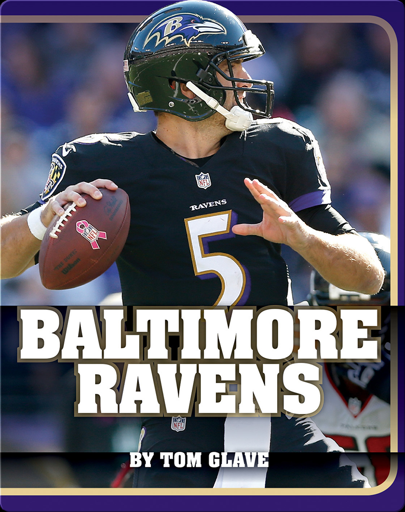 Baltimore Ravens Book by Tom Glave | Epic