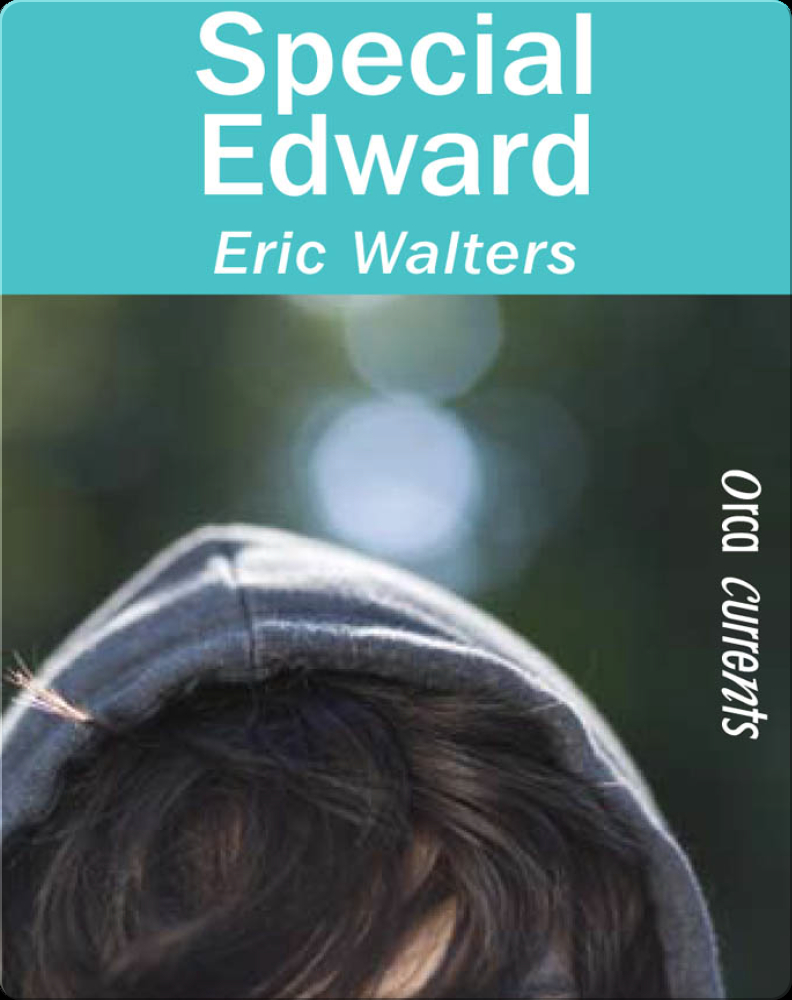 Special Edward Book by Eric Walters | Epic