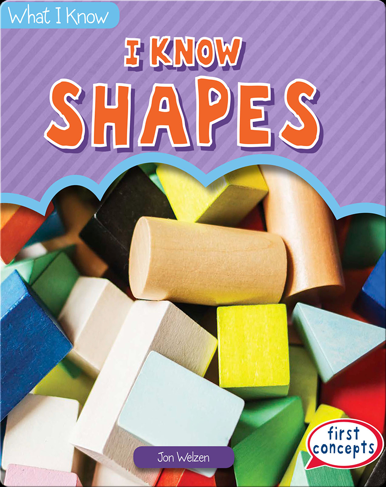 I Know Shapes Book by Jon Welzen | Epic