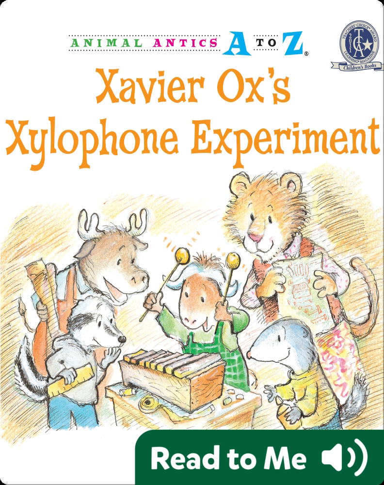 Xavier Ox's Xylophone Experiment Book by Barbara deRubertis | Epic