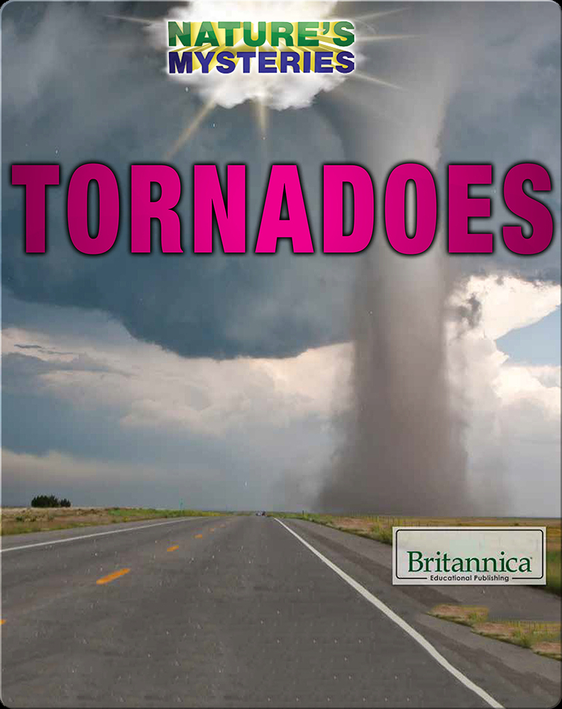 Tornadoes Book by Judy Monroe Peterson | Epic