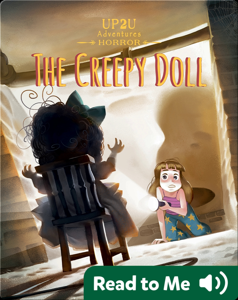 The Creepy Doll: An Up2U Horror Adventure Book by Scarlet Varlow | Epic