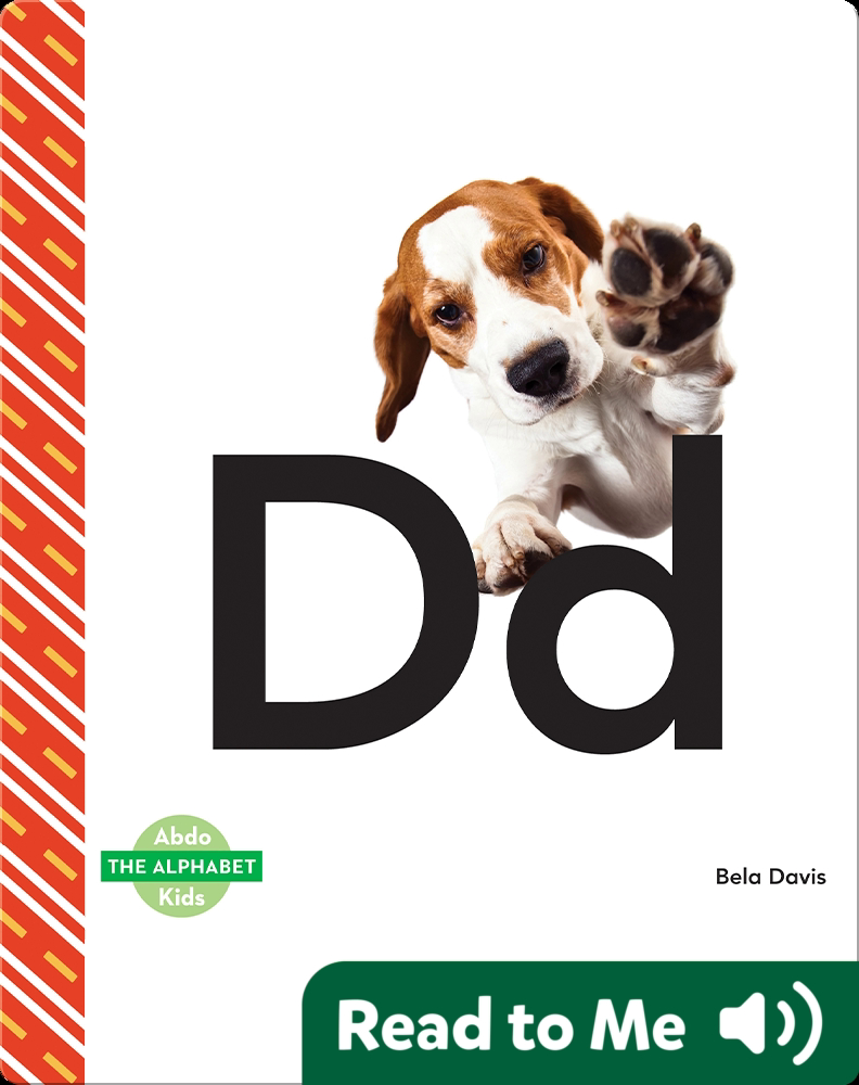 The Alphabet: Dd Book by Bela Davis | Epic