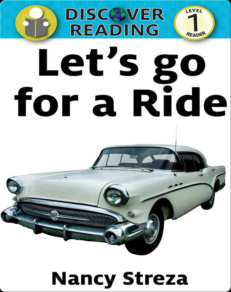 Let's go for a Ride Book by Nancy Streza | Epic