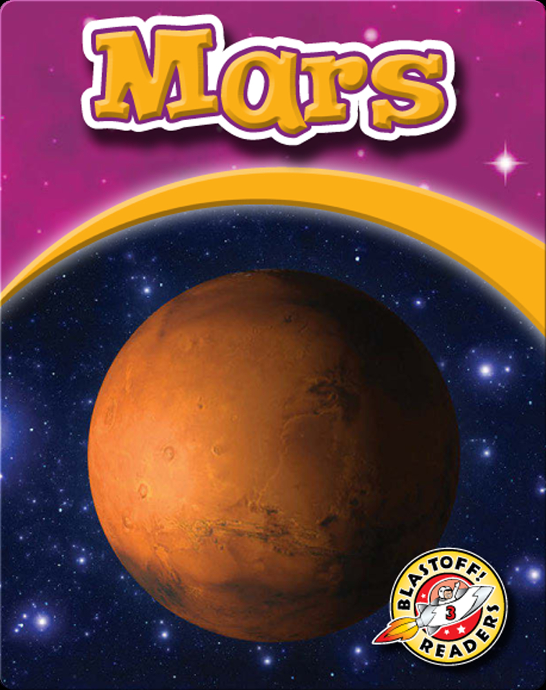Mars: Exploring Space Book by Derek Zobel | Epic