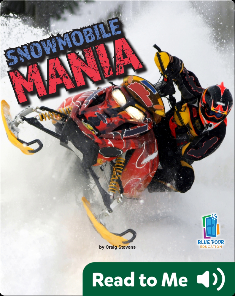 Snowmobile Mania Book by Craig Stevens | Epic