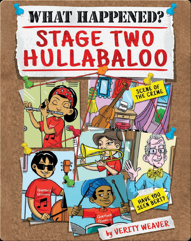 What Happened? Stage Two Hullabaloo Book by Verity Weaver | Epic