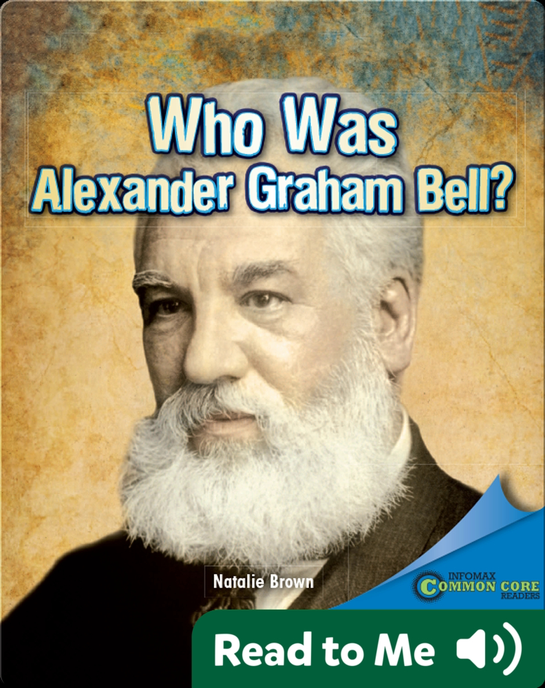 Who Was Alexander Graham Bell? Book by Natalie Brown | Epic