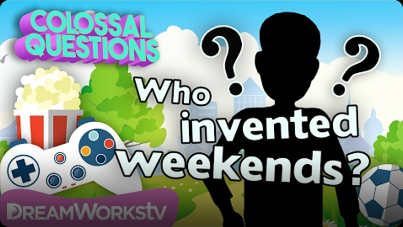 Who Invented Weekends? | COLOSSAL QUESTIONS Video | Discover Fun and ...