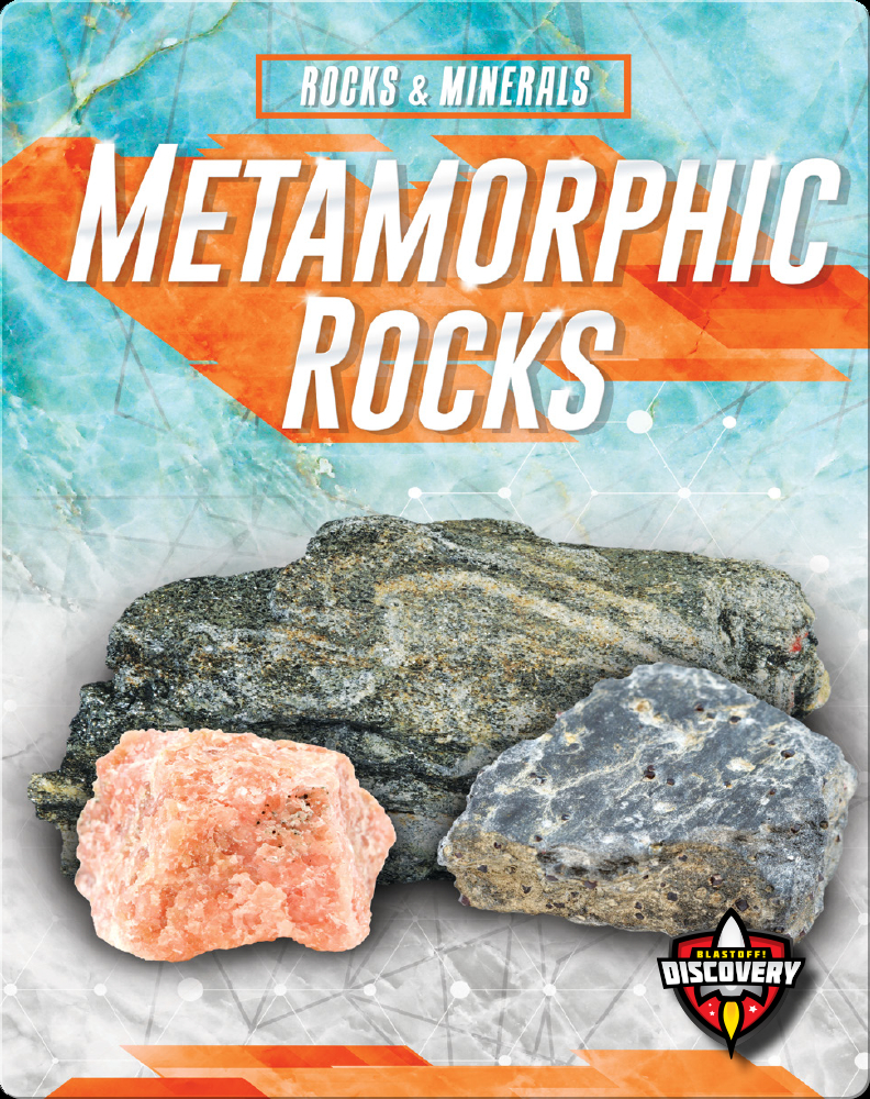 Metamorphic Rocks Book by Jenny Fretland Vanvoorst | Epic