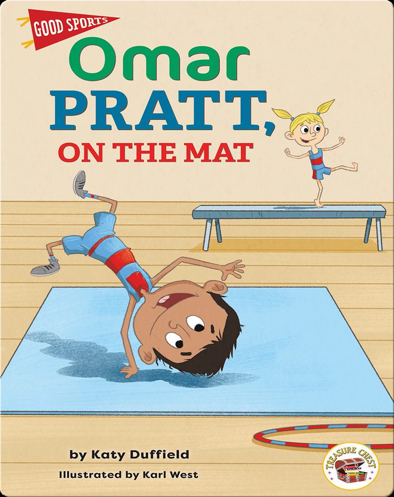 Good Sports: Omar Pratt, On the Mat Book by Katy Duffield | Epic