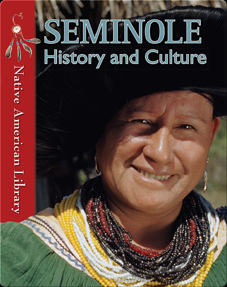 Seminole History and Culture Book by D. L. Birchfield | Epic