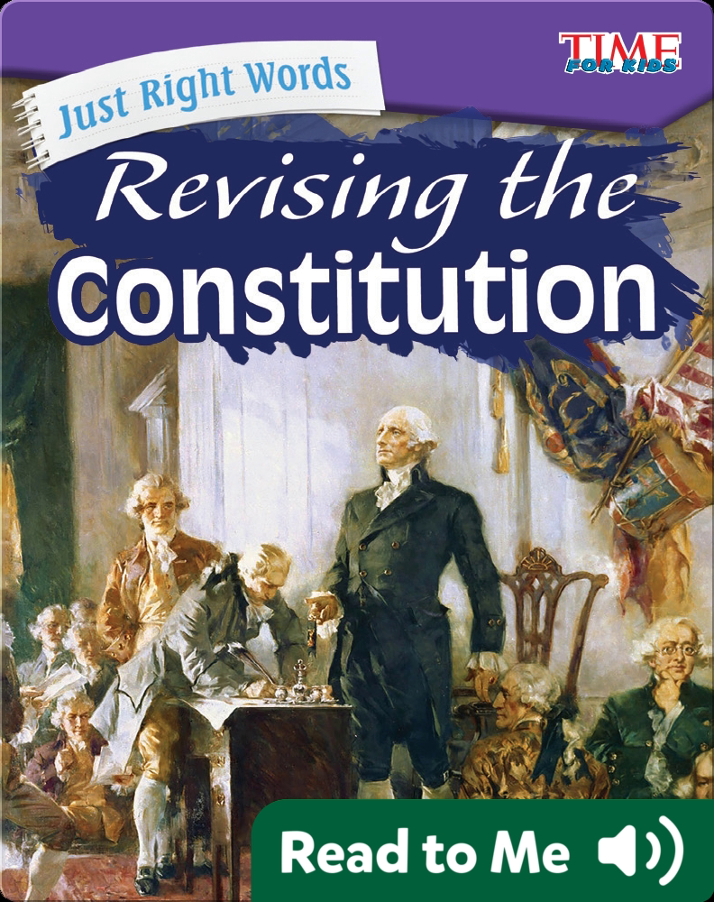 Just Right Words: Revising the Constitution Book by Margaret King | Epic