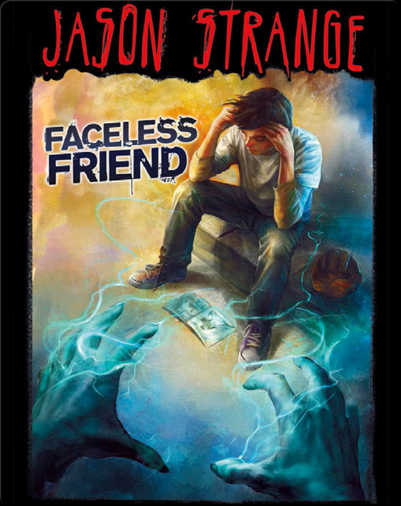 Jason Strange: Faceless Friend Book by Jason Strange | Epic