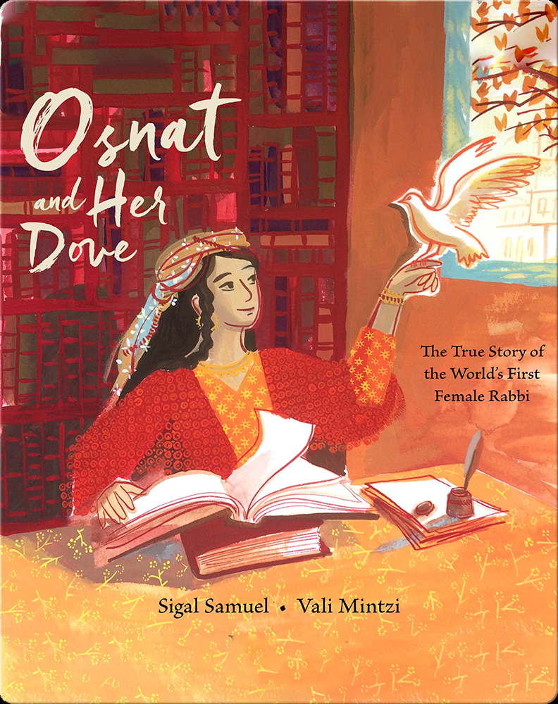 Osnat and Her Dove: The True Story of the World's First Female Rabbi ...