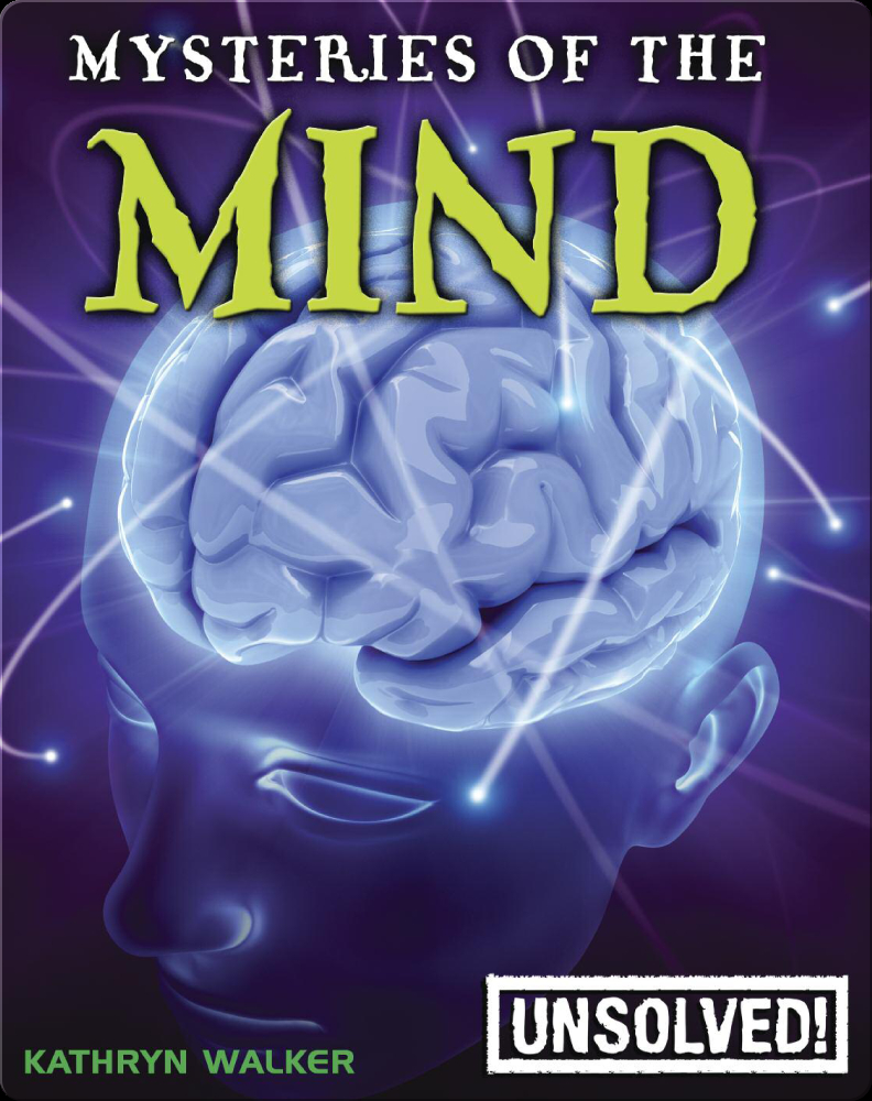 Mysteries of the Mind Book by Kathryn Walker, Brian Innes | Epic