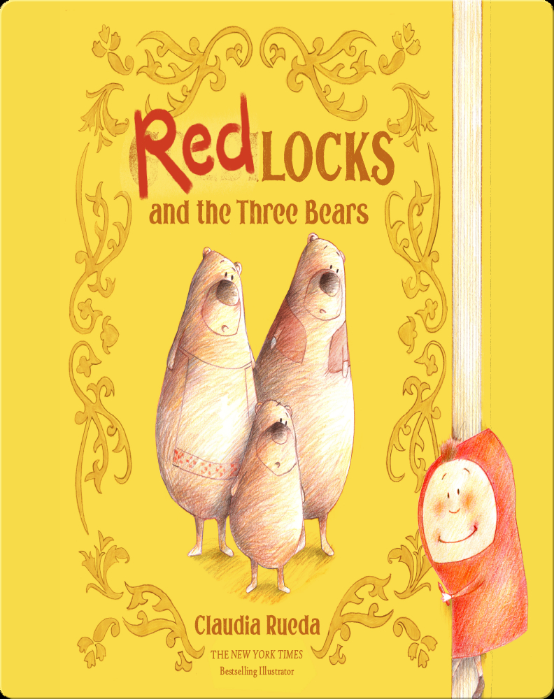 Redlocks and the Three Bears Book by Claudia Rueda | Epic