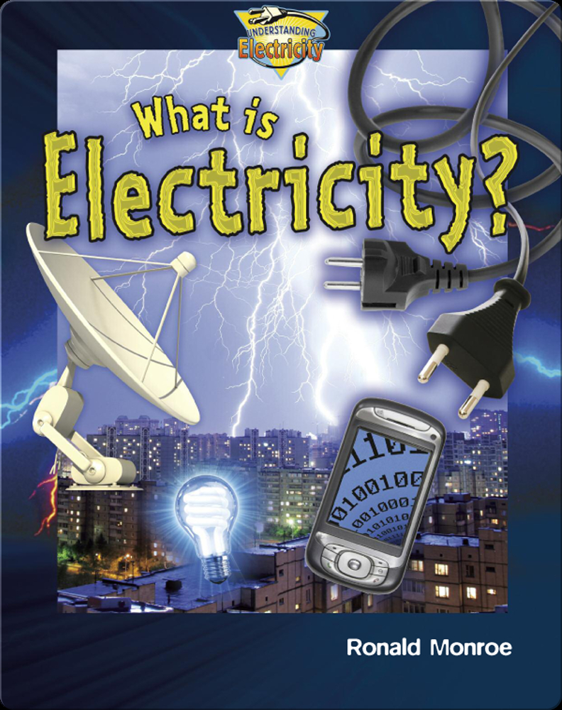 What is Electricity? Book by Ronald Monroe | Epic