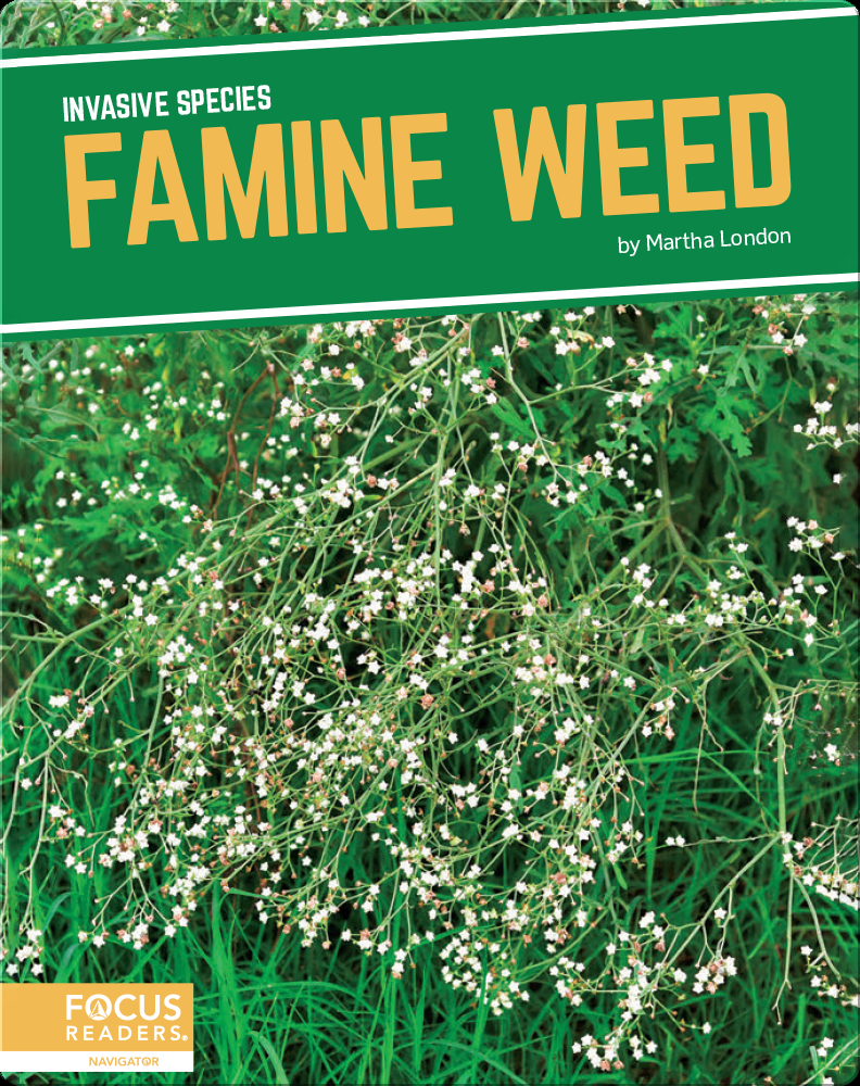 Invasive Species: Famine Weed Book by Martha London | Epic