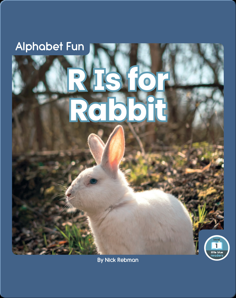 Alphabet Fun: R is for Rabbit Book by Nick Rebman | Epic